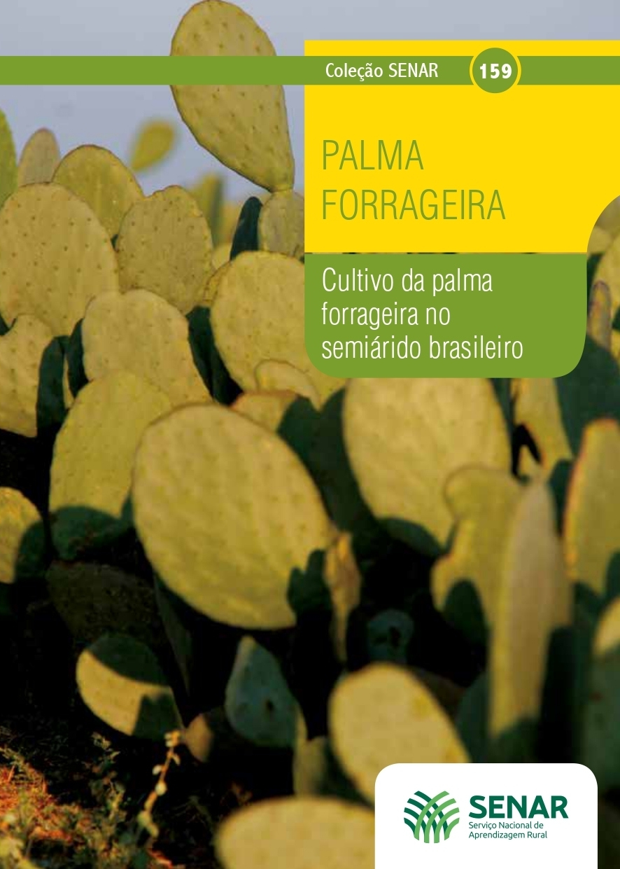 Palma forrageira - cultivo da palma forrageira no semiárido brasileiro ...